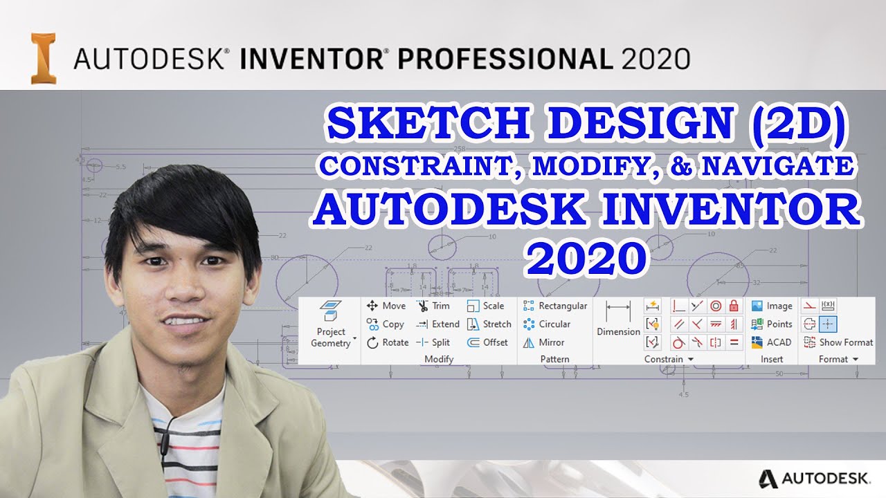 AUTODESK INVENTOR 2020 - SKETCH DESAIGN (2D) CONSTRAINT, MODIFY, dan ...