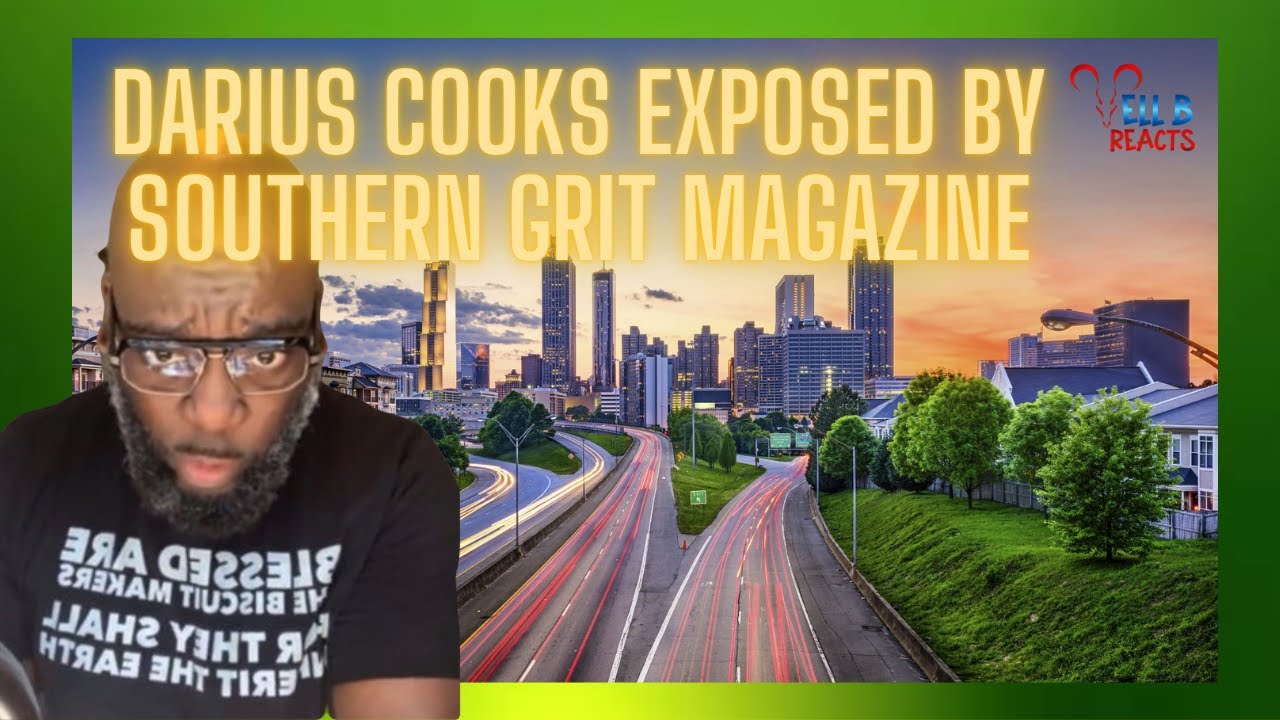 Darius Cooks | Southern Grit Article Exposes Darius Cooks Atlanta Scams ...