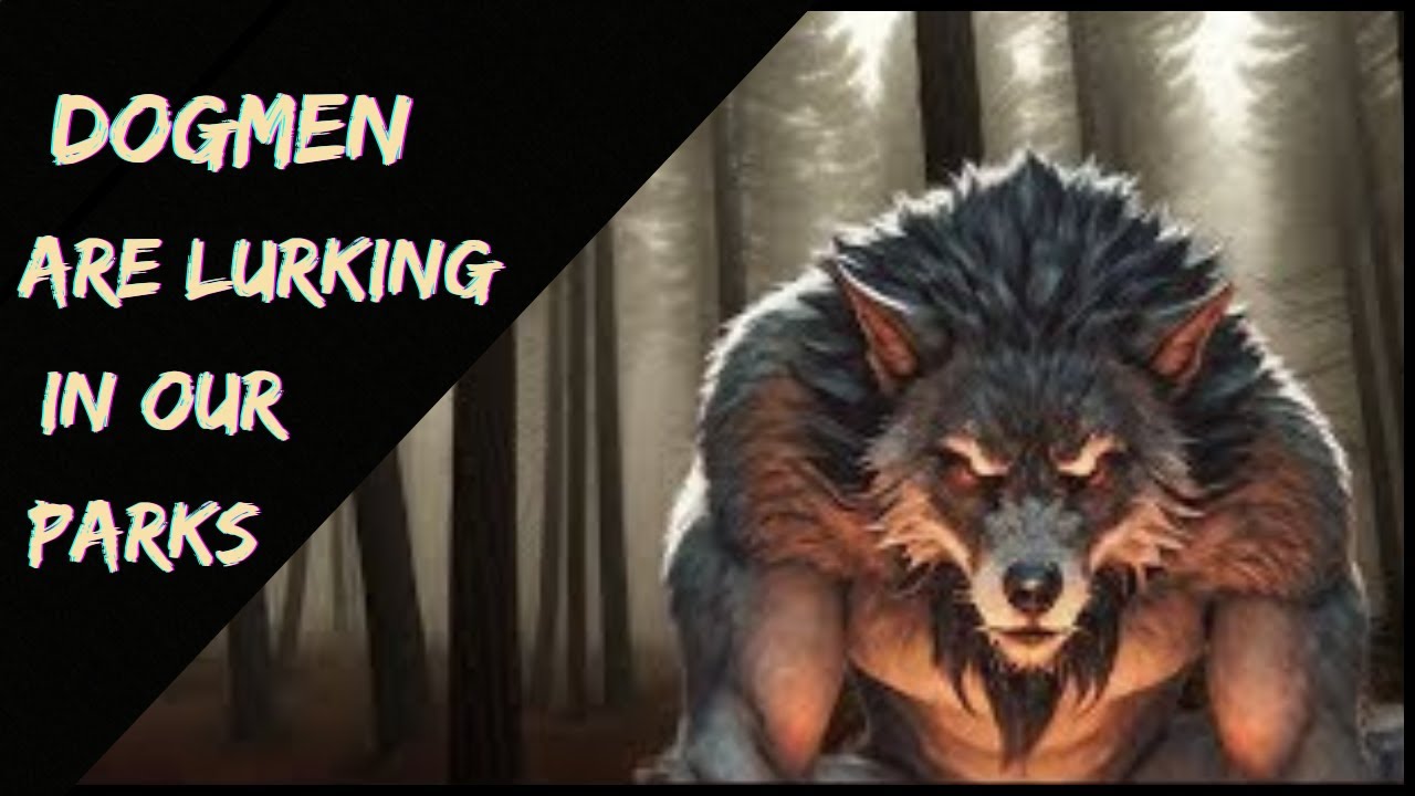 Two Terrifying Dogman Encounters in Parks - YouTube