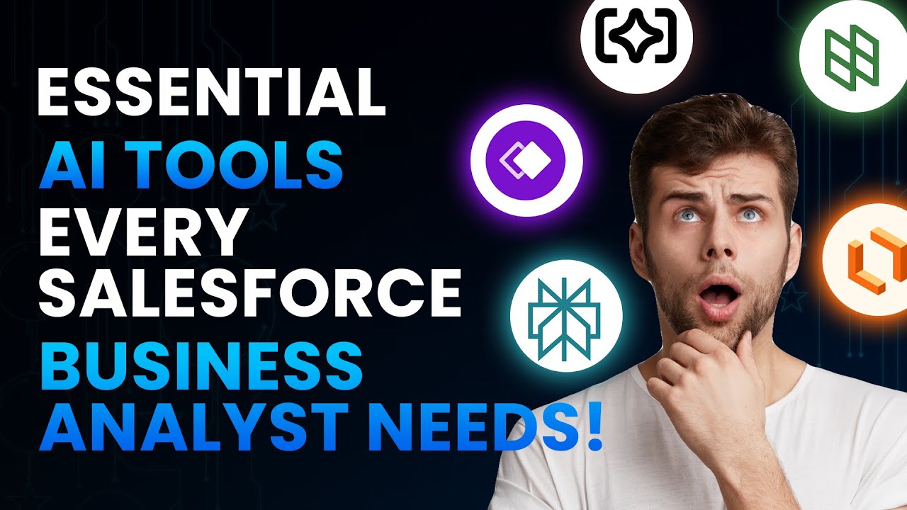 Essential AI Tools Every Salesforce Business Analyst Needs! | GetGenerative.AI - YouTube