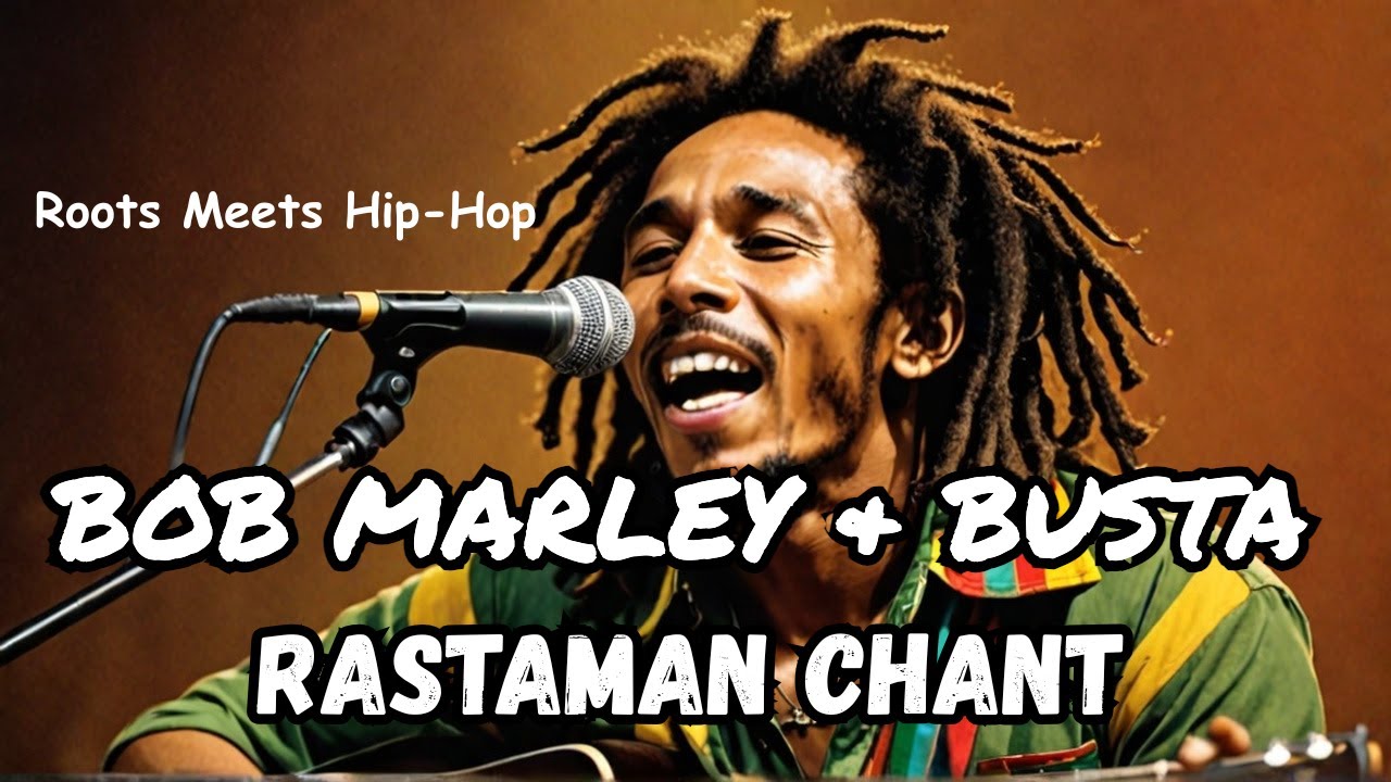 Bob Marley – Rastaman Chant ft. Busta Rhymes - YouTube