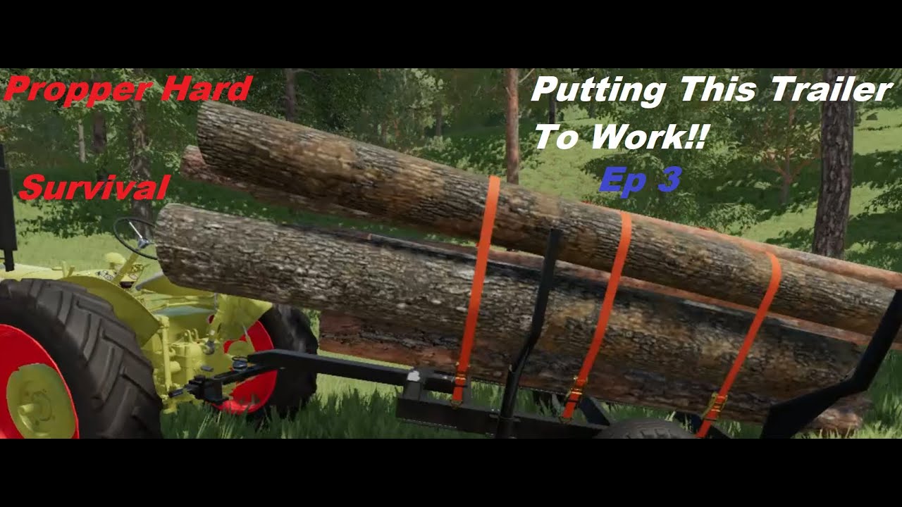 Farming Simulator 22 Chainsaw Valley Propper Hard Ep 3 - YouTube