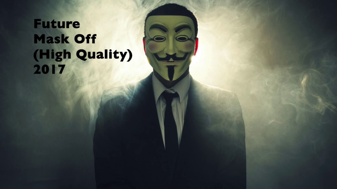 Future - Mask Off + Original Audio (HQ) (Full song) - YouTube