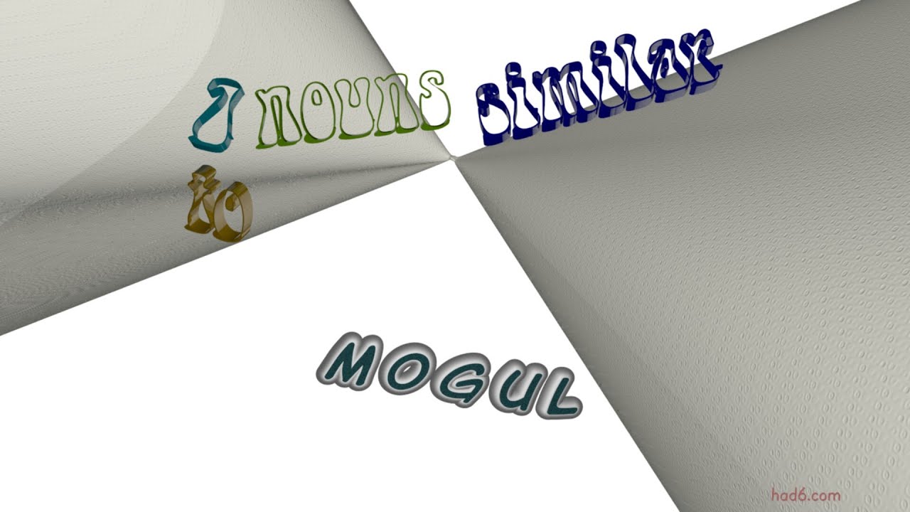 mogul - 7 nouns similar to mogul (sentence examples) - YouTube