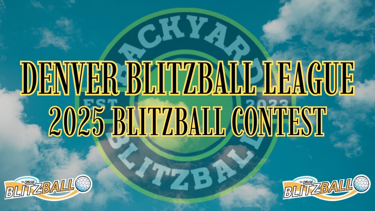 DENVER BLITZBALL LEAGUE - BLITZBALL CONTEST 2025 - YouTube