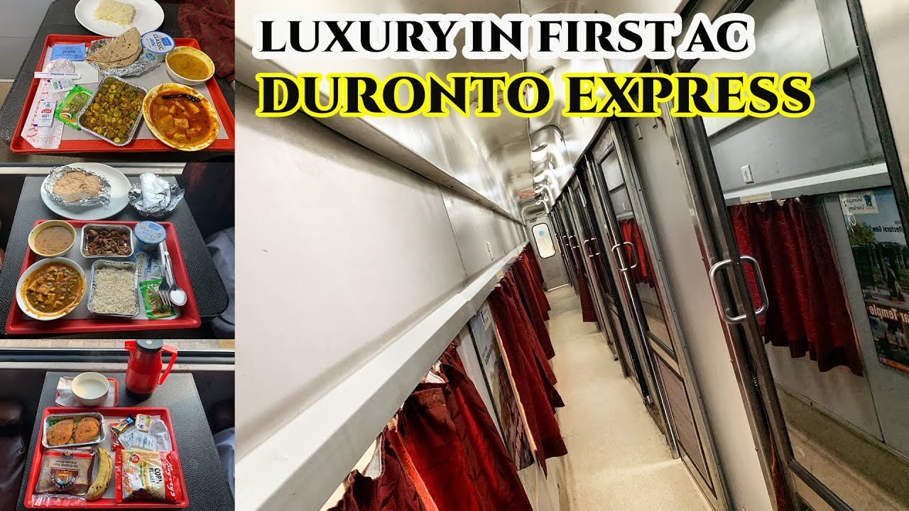 First AC interior and Food of Hyderabad Duronto train all Meals of day ...