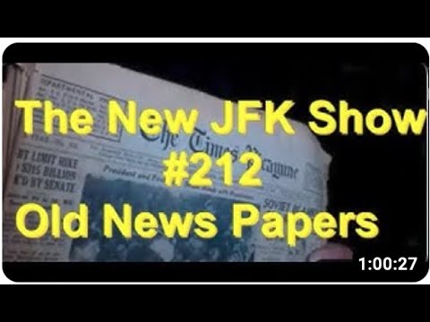 The JFK Show #212 Old Newspapers Larry Crafard? - YouTube