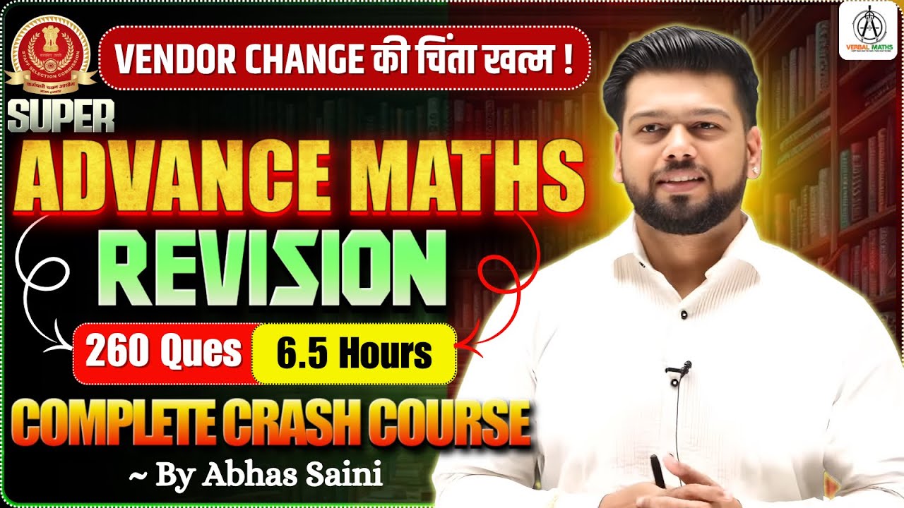 🔥ADVANCE MATHS COMPLETE CRASH COURSE ! 260 QUESTIONS IN 6.5 HOURS ...