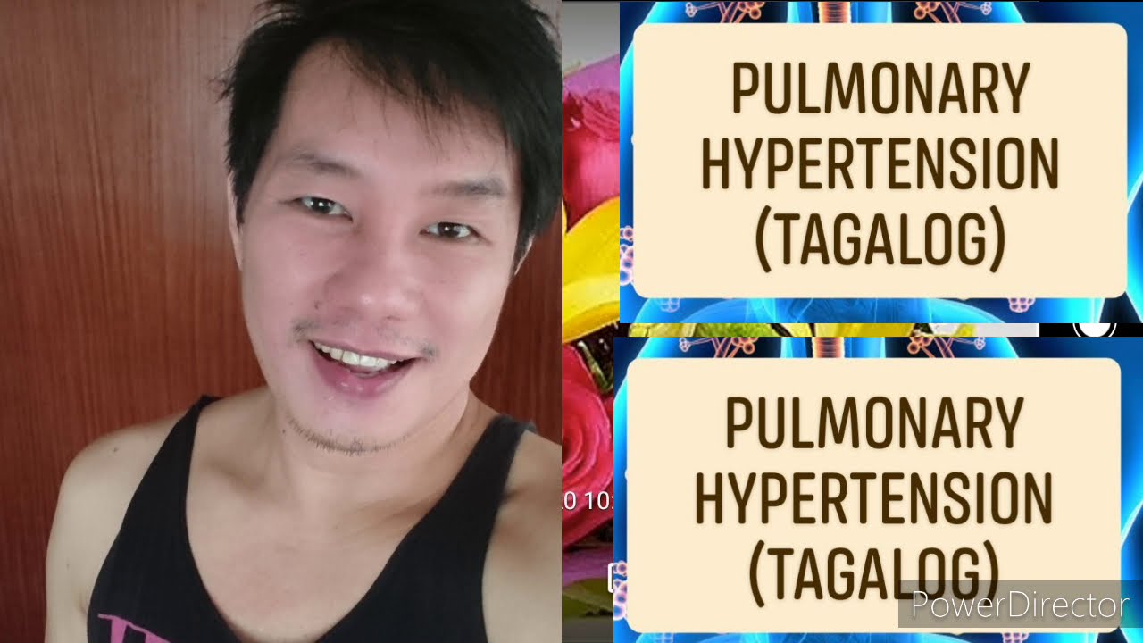 Pulmonary Hypertension (Tagalog) - YouTube