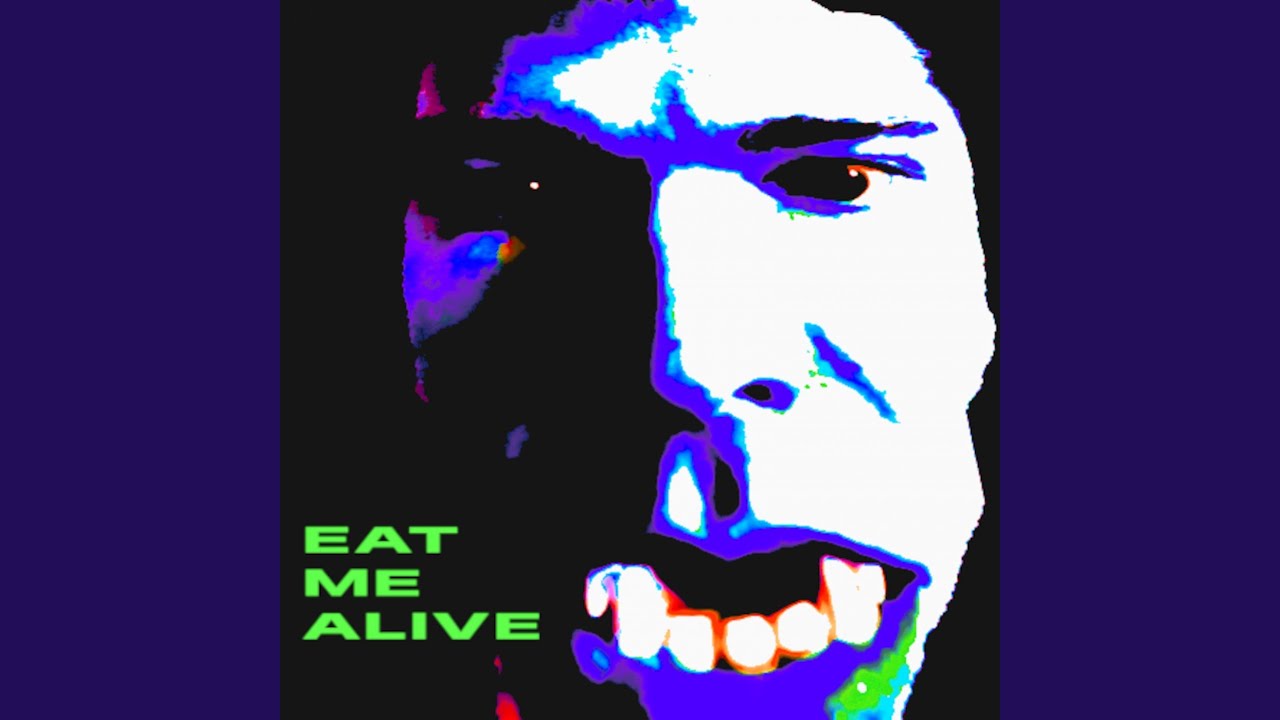 Eat Me Alive! - YouTube