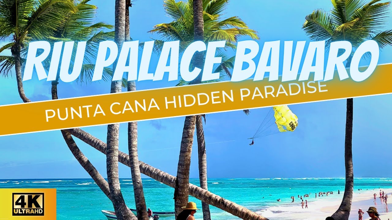 Punta Cana Hidden Paradise 🌴 | Discovering RIU Palace Bávaro for the ...