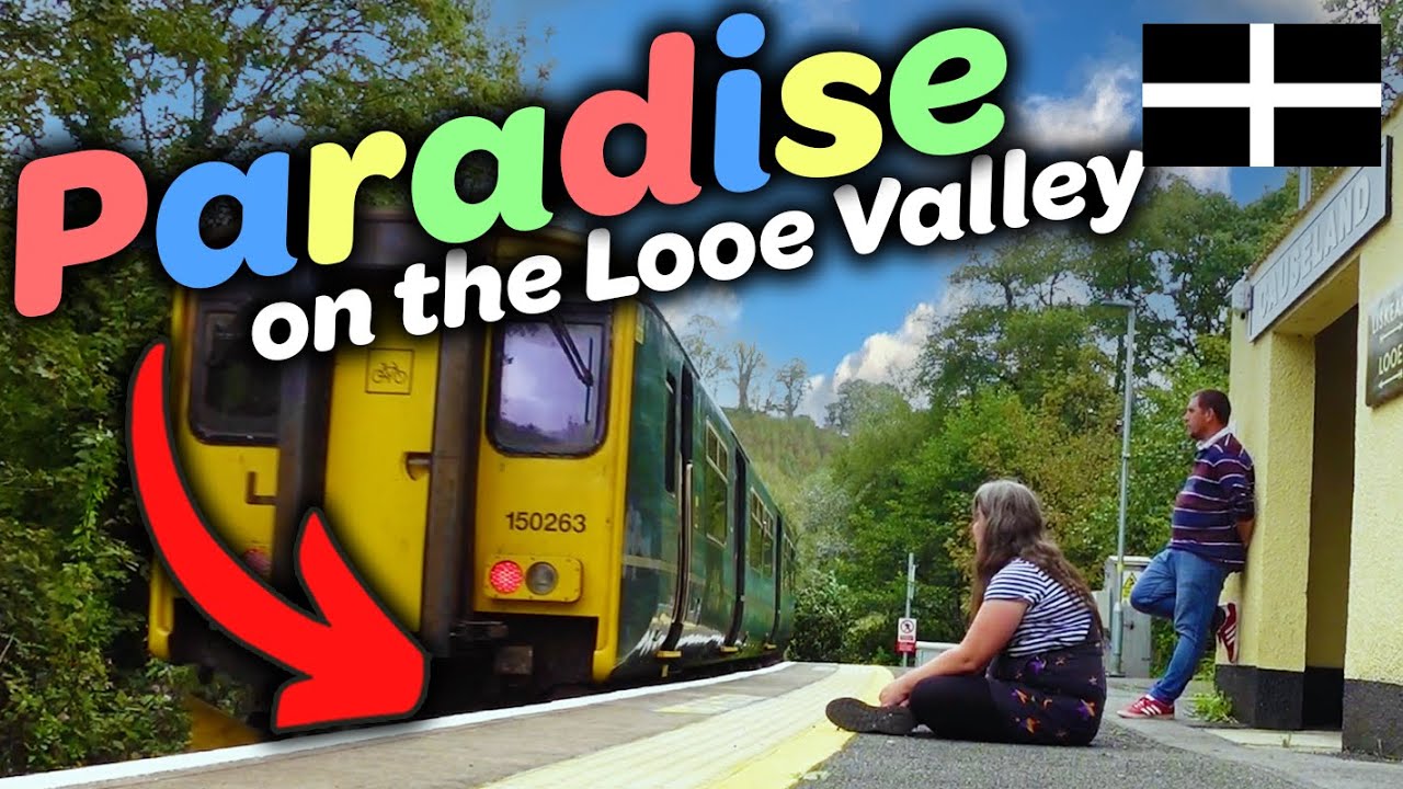 Finding Paradise on the Looe Valley Line - Visiting Every Station in ...