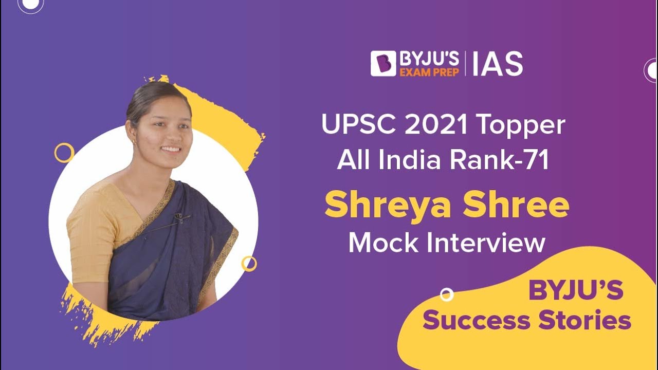 Shreya Shree | AIR-71 | UPSC CSE 2021 Topper | UPSC Mock Interviews ...