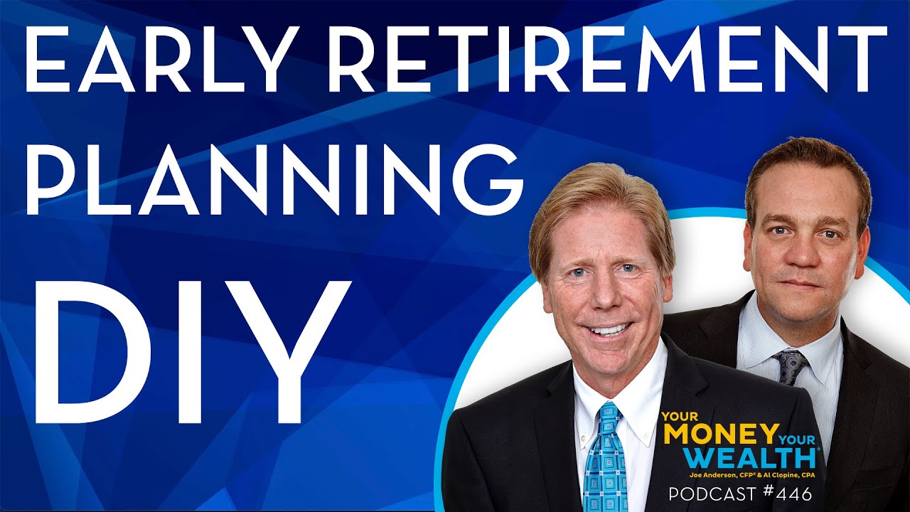 DIY Early #RetirementPlanning - 446 - YouTube