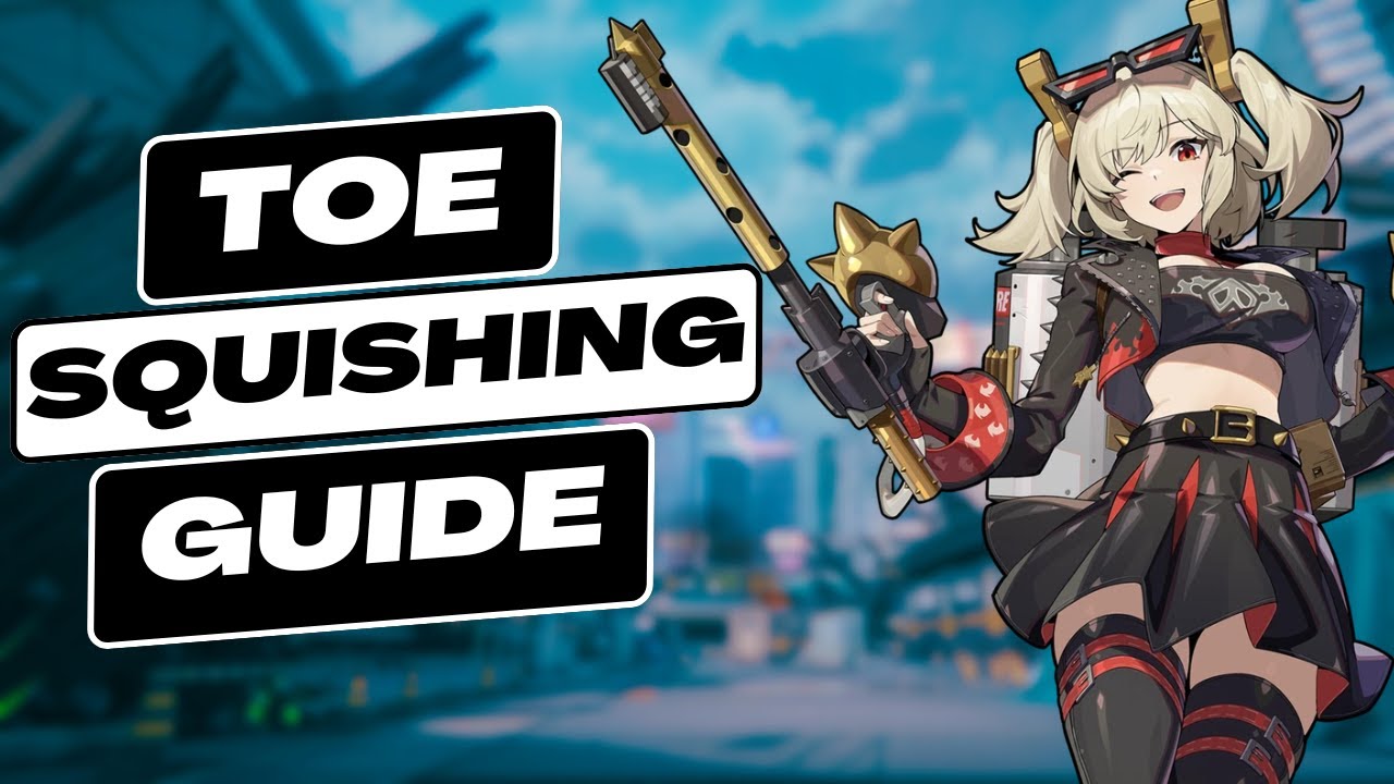 Ultimate Burnice Toe Squishing Guide | Zenless Zone Zero - YouTube