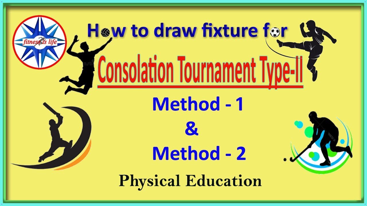 WHAT IS CONSOLATION TOURNAMENT TYPE - 2 // METHOD 1 & 2 #fixture - YouTube