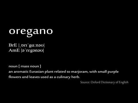 oregano - How to pronounce British vs. American