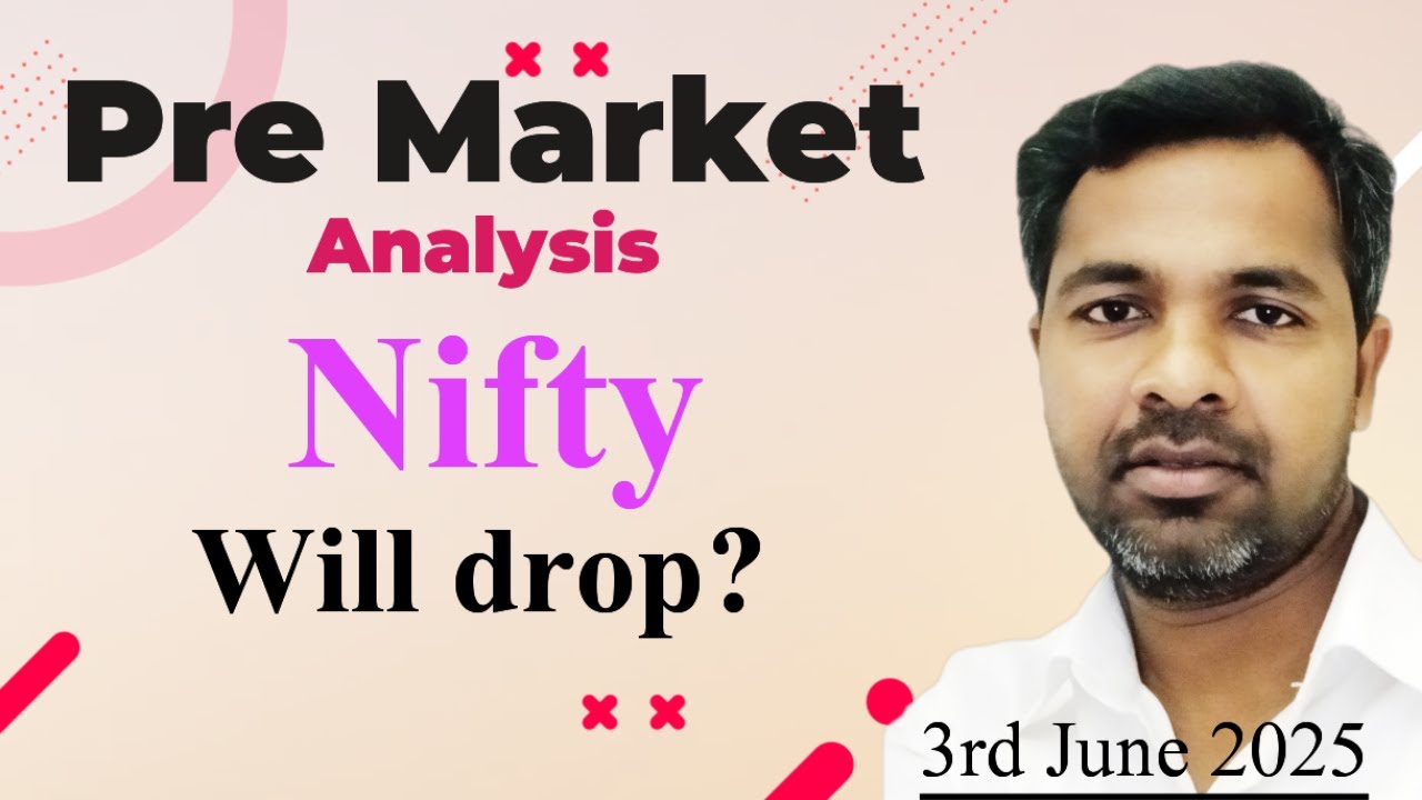 Nifty Will Drop ? Nifty ll Premarket analysis for today ll 03/06/25 # ...