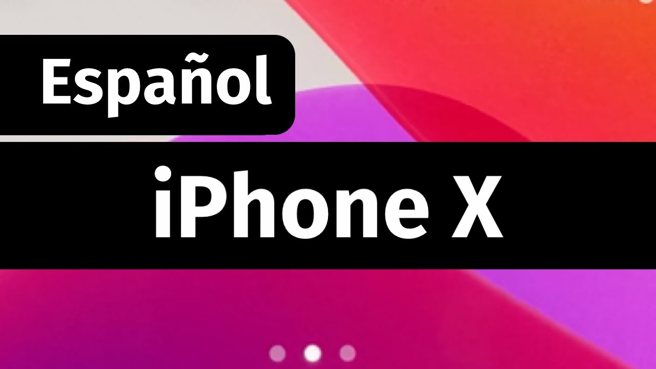 Como Configurar un Nuevo iPhone X | Tutorial en Español | iPhone 10 ...