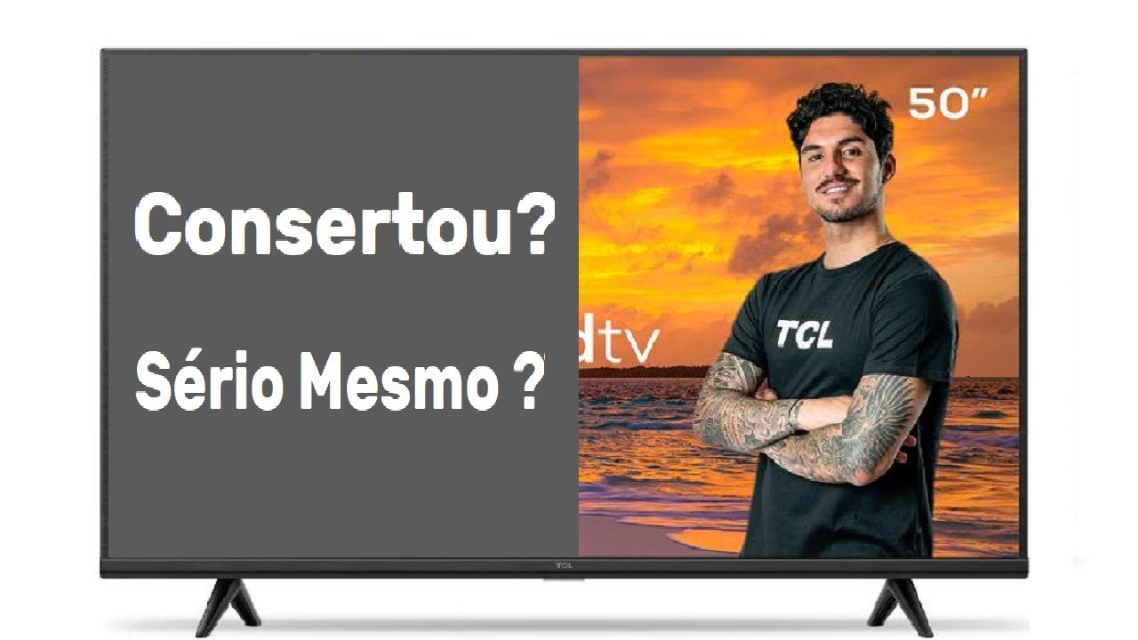Conserto de TV TCL 50 Polegadas em Modo Bostil - YouTube