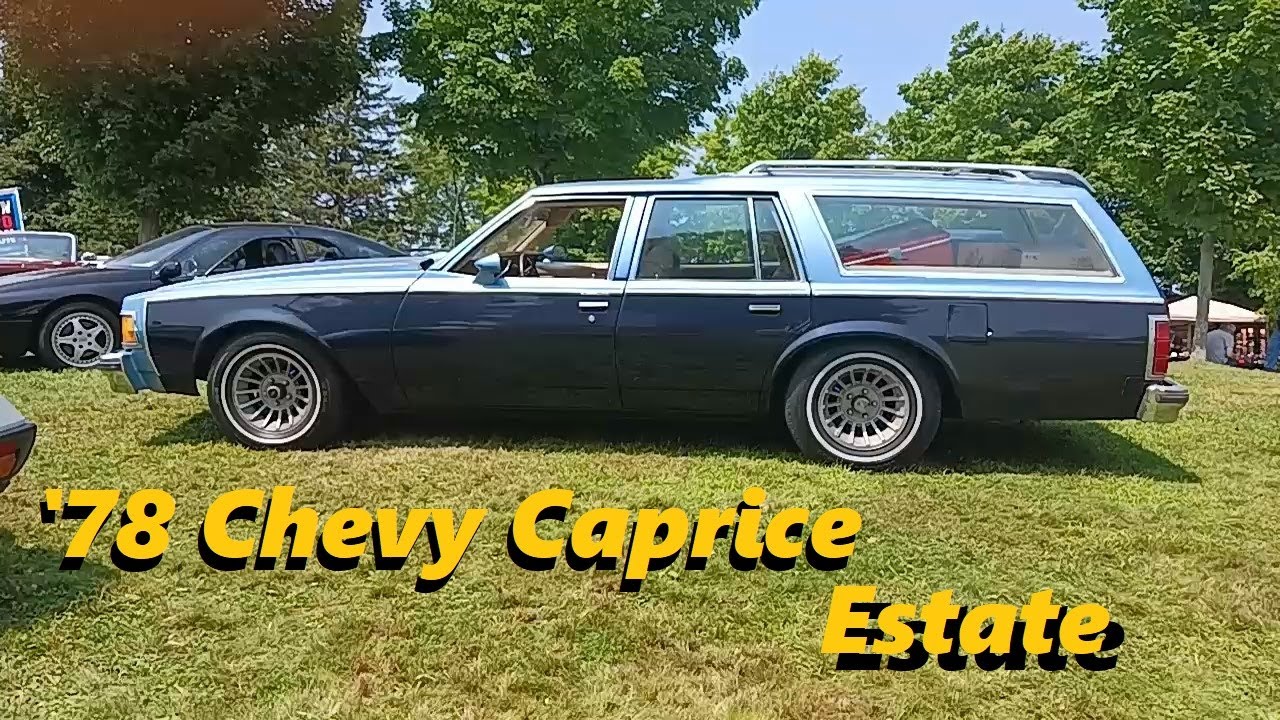 7 28 24 SCARCE '78 CHEVY CAPRICE ESTATE WAGON SEEN AT GRANBY QUEBEC ...