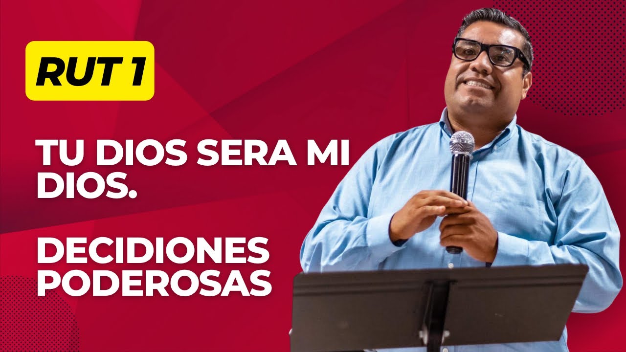 #286 TU DIOS SERA MI DIOS/ SERIE RUT CAPITULO 1 - YouTube