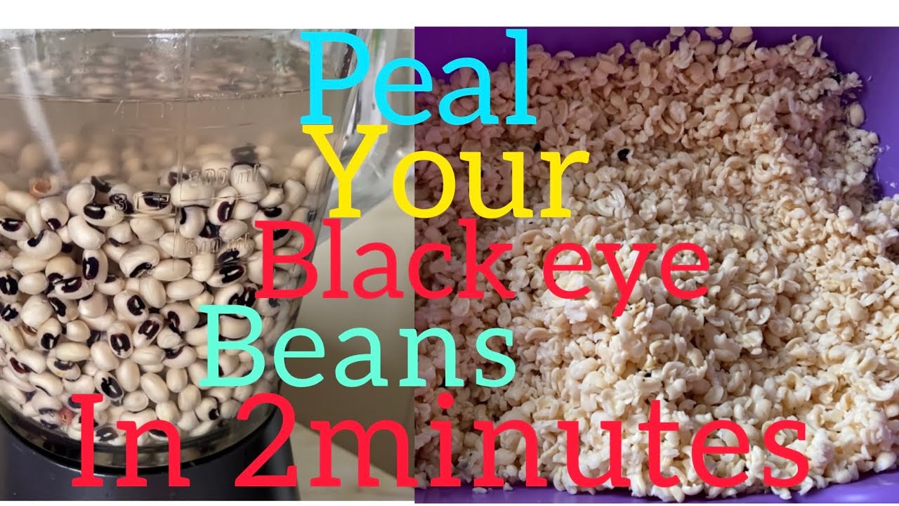 #peal your black eye beans in 2 minutes| - YouTube