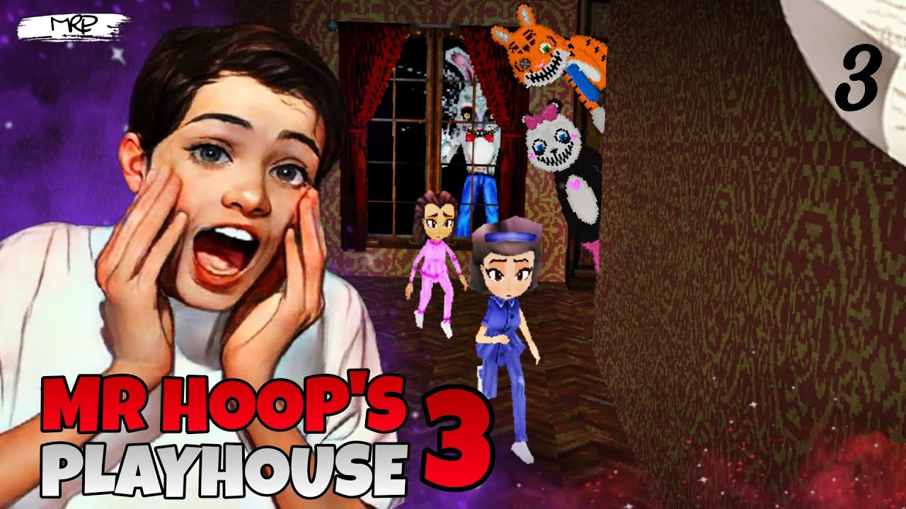 ESTE É O FINAL QUE VOCÊ QUERIA ? / MR HOOP'S PLAYHOUSE 3 🐰. - YouTube