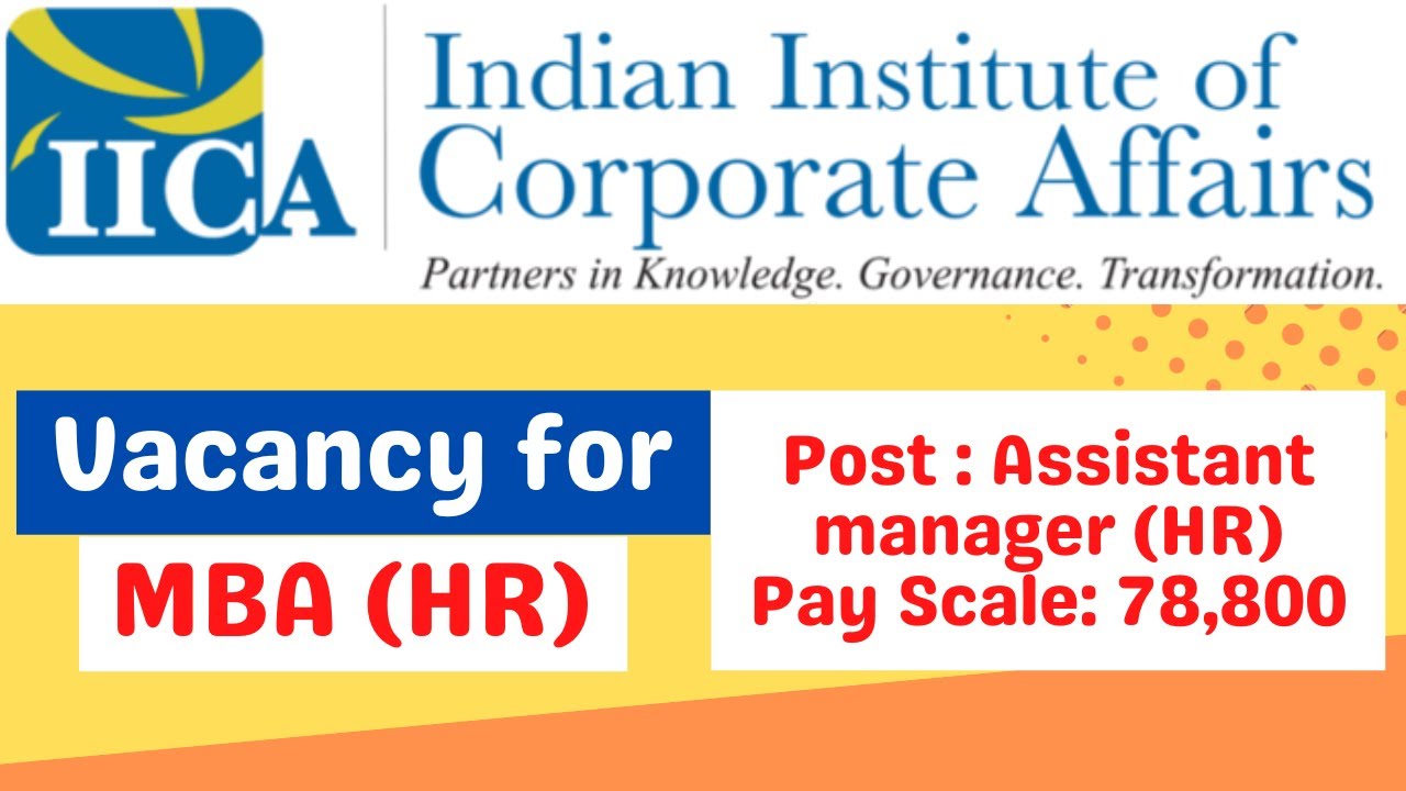 Indian Institute of Corporate Affairs || IICA Recruitment || Government ...