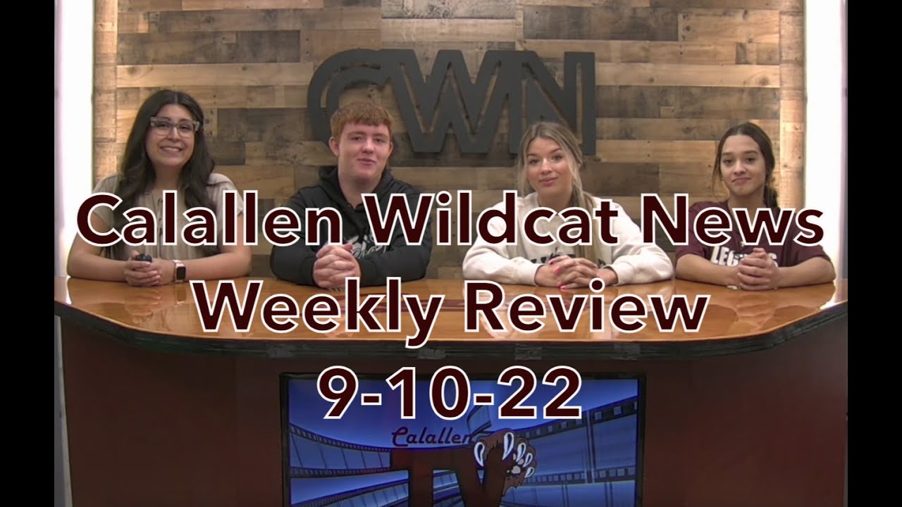 Calallen Wildcat News Weekly Review 9 10 22 - YouTube