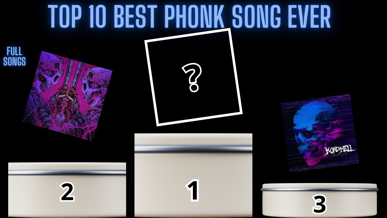 TOP 10 BEST PHONK SONGS EVER - YouTube