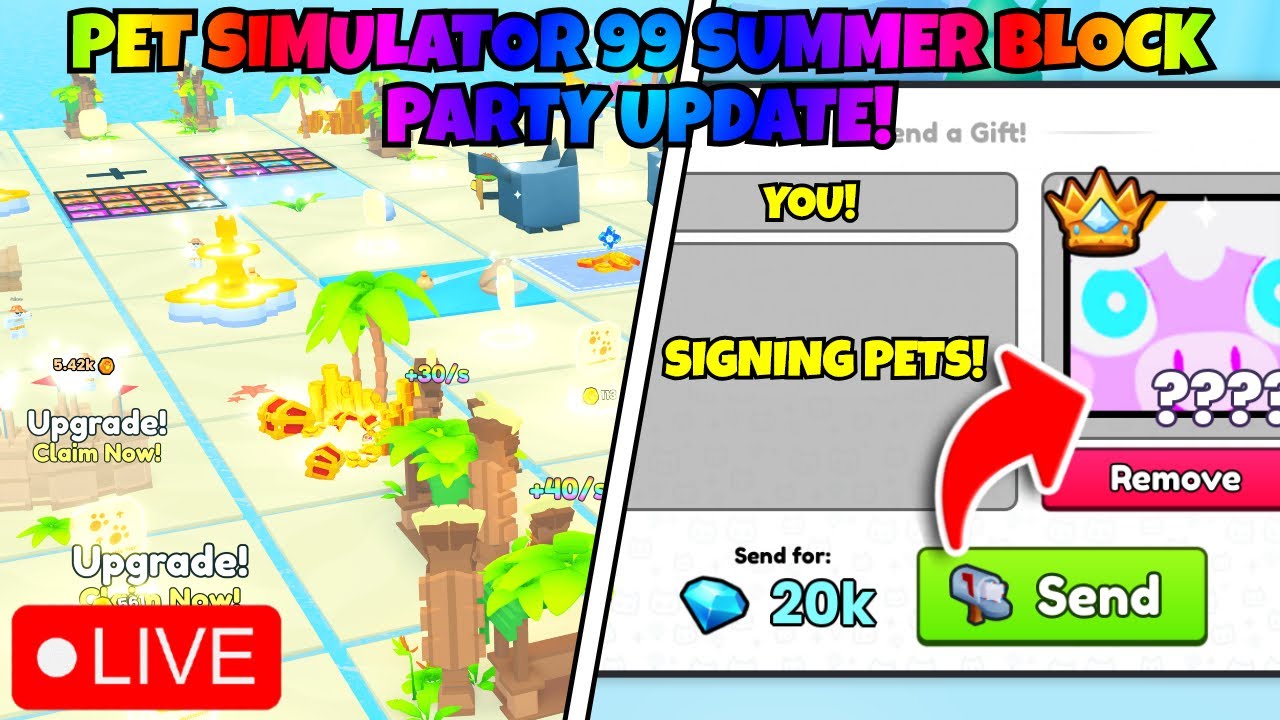 PET SIMULATOR 99 SUMMER BLOCK PARTY UPDATE! ☀️ SIGNING YOUR PETS ️ BIG ...