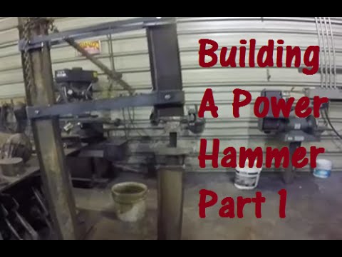 How to build a power hammer: part 1 - YouTube