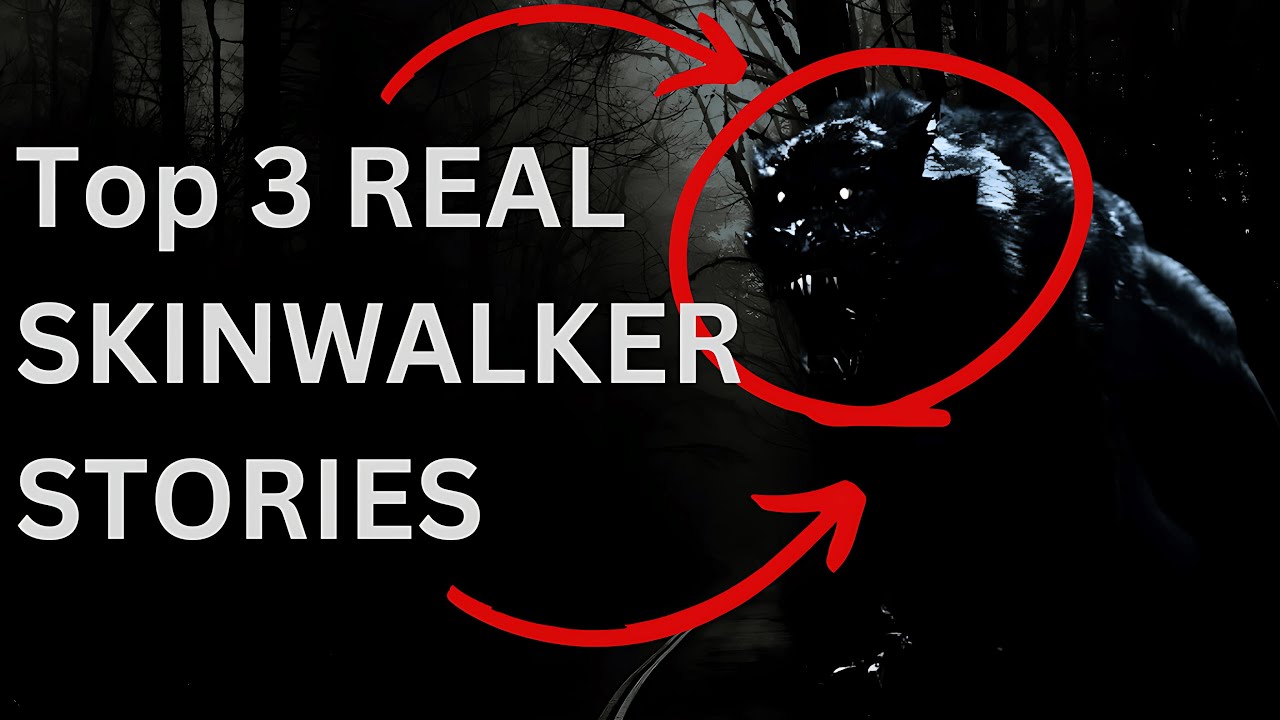 THESE STORIES will make you BELIEVE in SKINWALKERS - YouTube