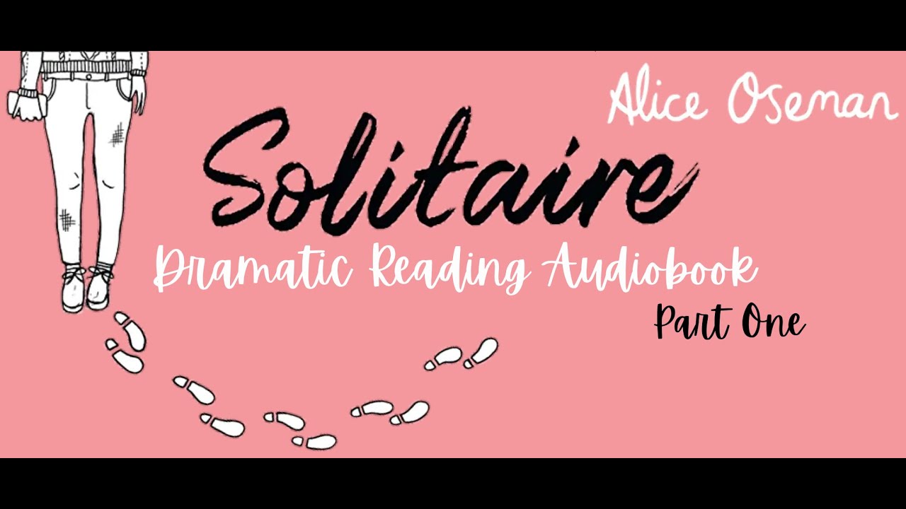Solitaire: Part One (Audiobook) - YouTube