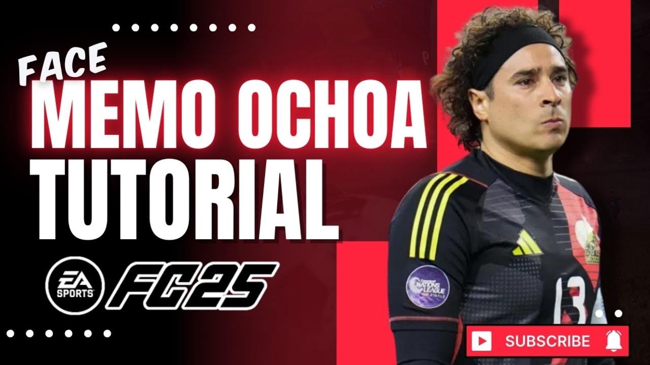 FC25 | GUILLERMO OCHOA 2024 | FACE TUTORIAL | ROSTRO CRANIUM | COMO ...