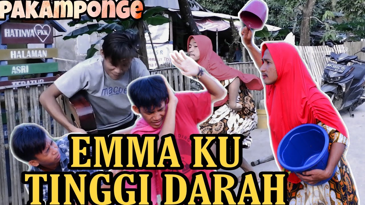 EMMA KU TINGGI DARAH | video lucu Bugis | comedi pakamponge - YouTube