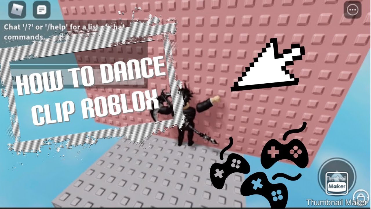 How to Dance Clip Roblox - YouTube