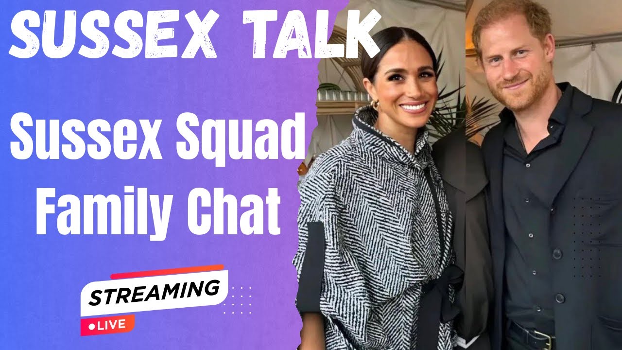 SUSSEX TALK: Sussex Squad Family Chat! - YouTube