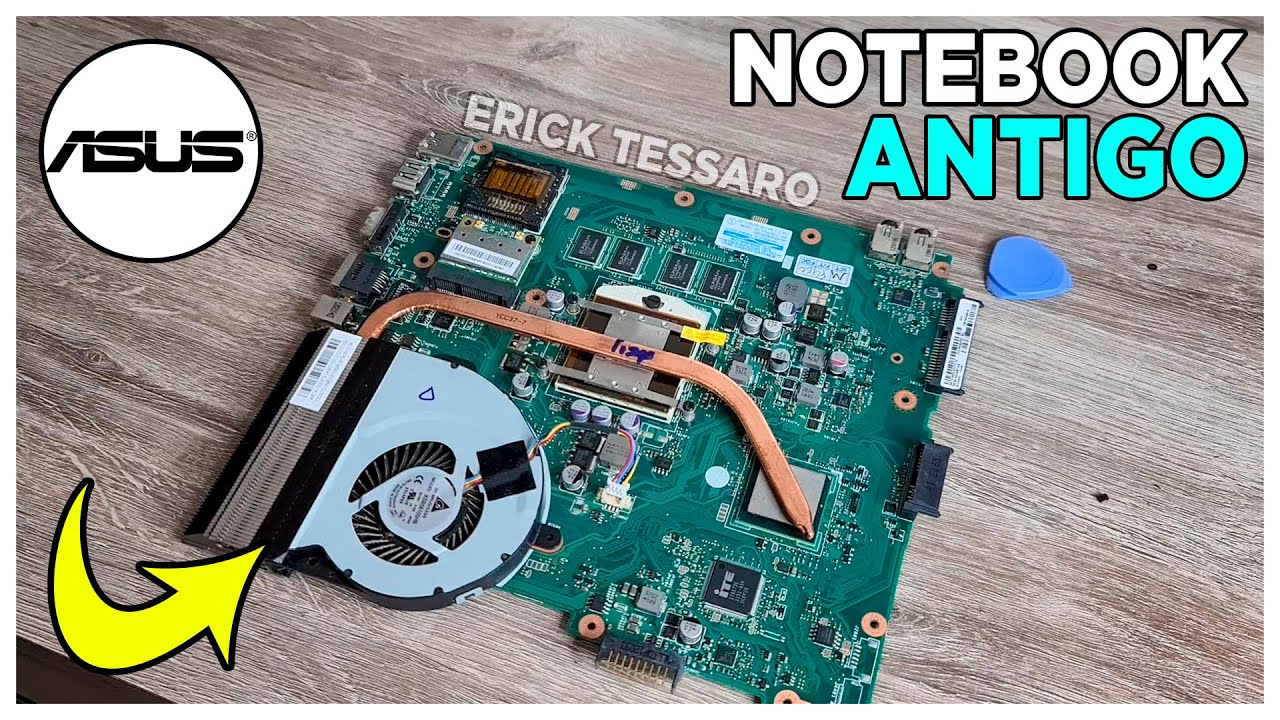 LIMPANDO NOTEBOOK ANTIGO DA ASUS (TROCA DA PASTA TÉRMICA) - YouTube