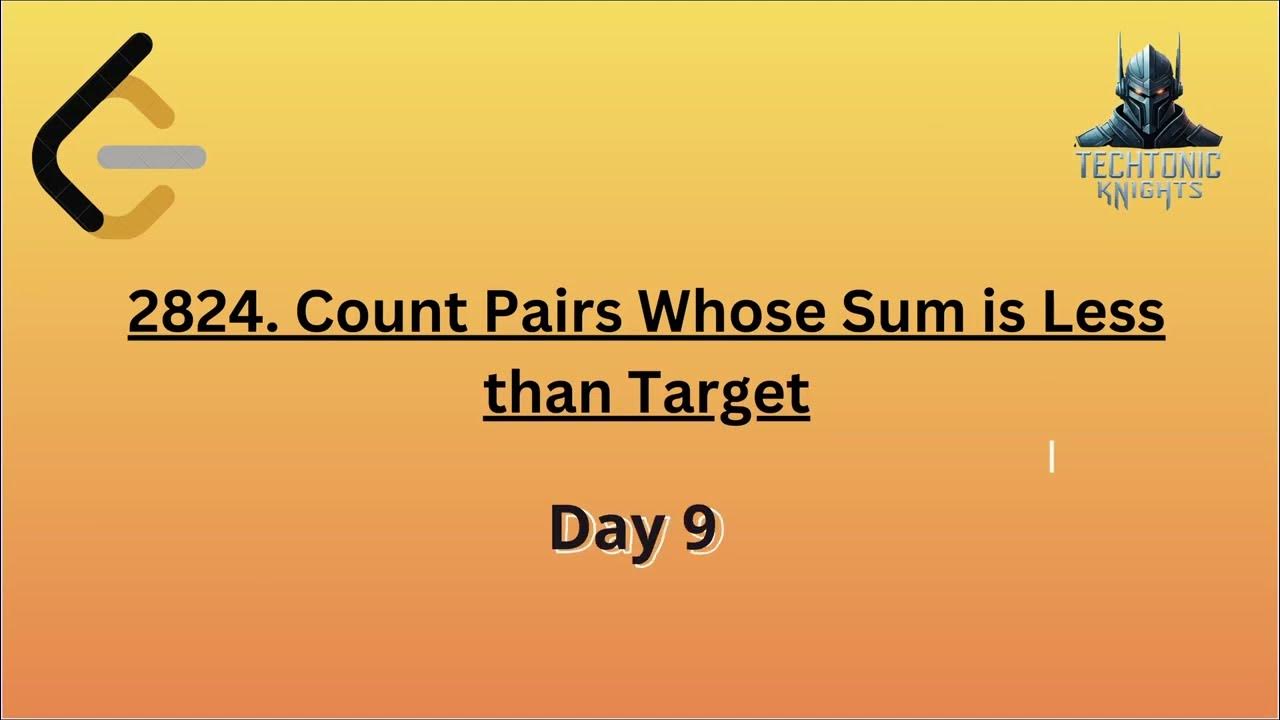 LeetCode 2824 | Count Pairs Whose Sum is Less than Target | easy | Python code | Binary search ...