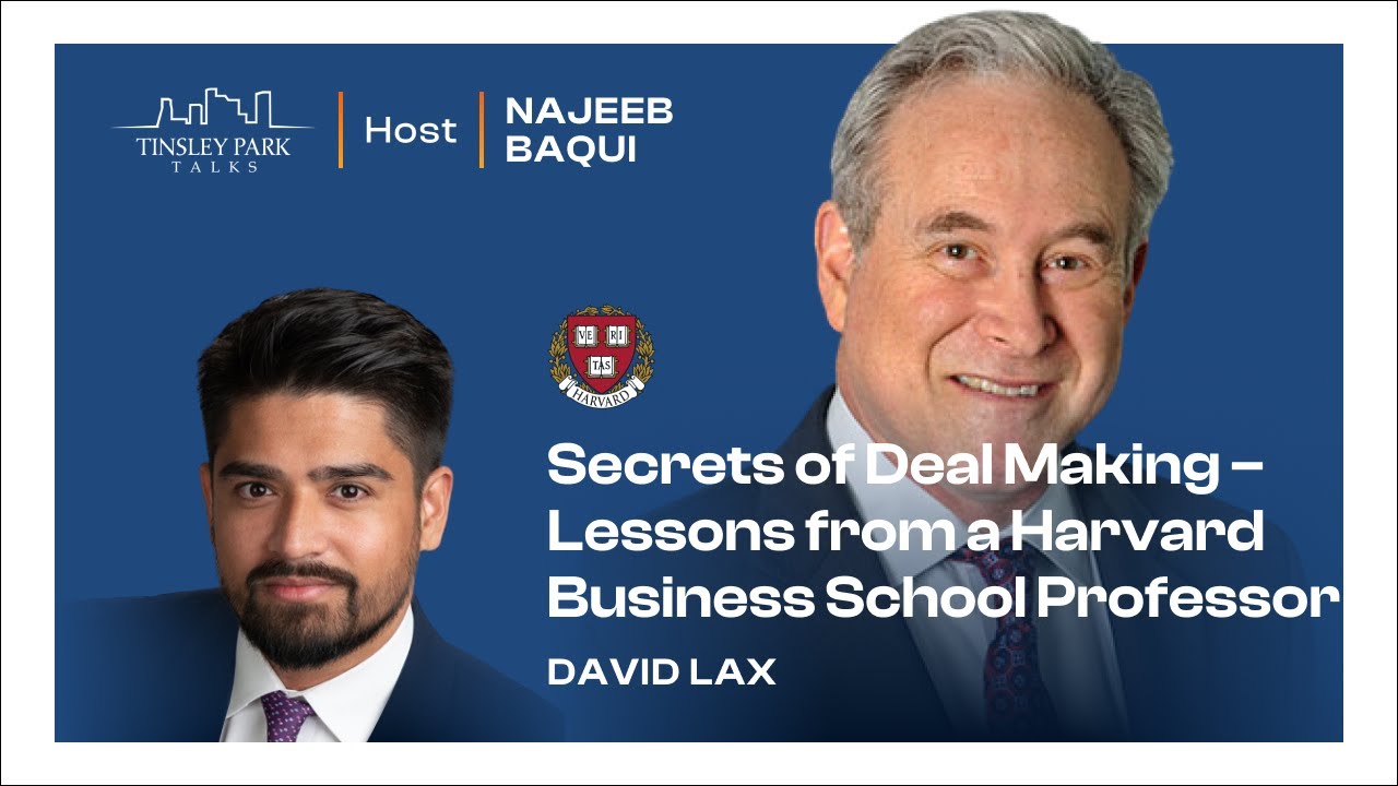 David Lax: Secrets of Deal Making – Lessons from a Harvard Business ...