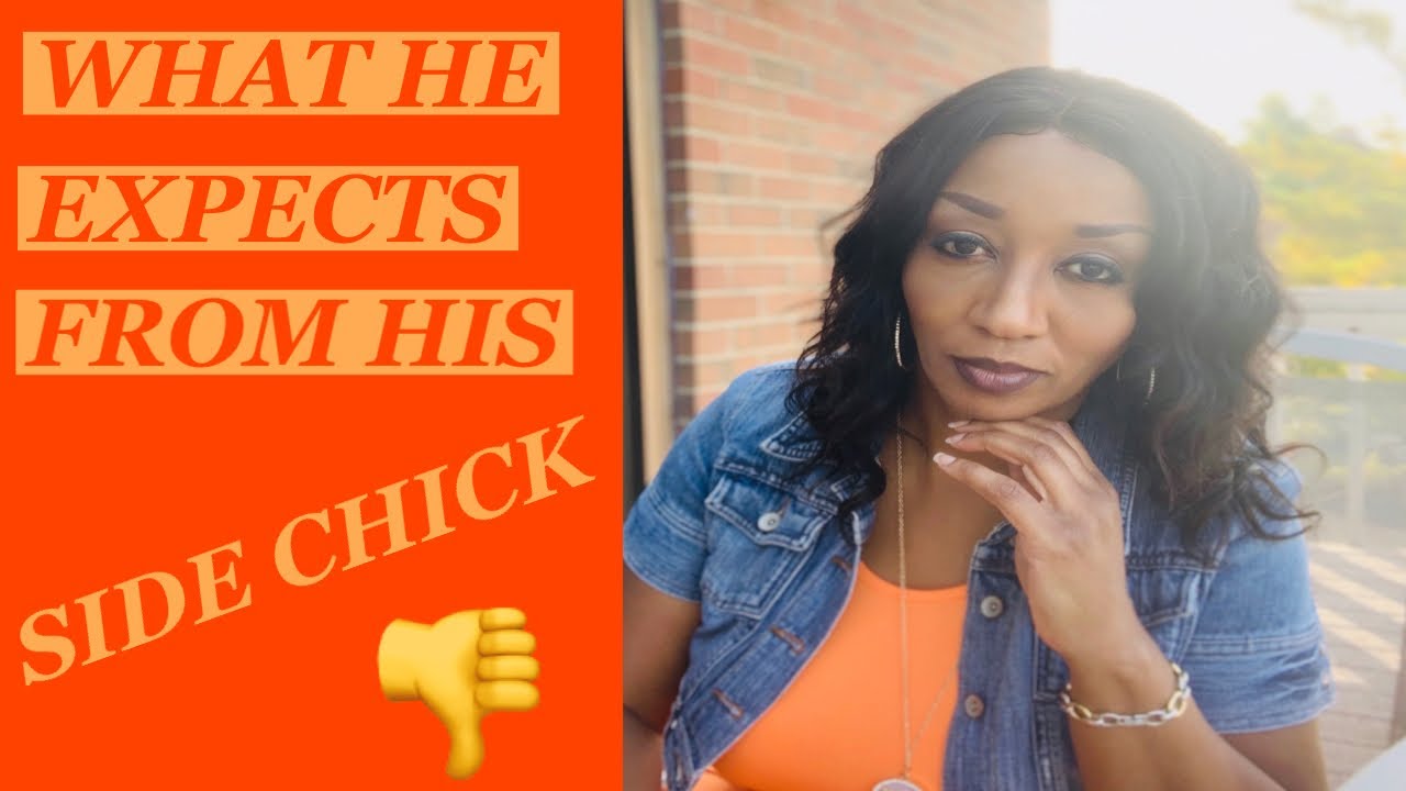 He Expects His Side Chick To Do This #sidechick - YouTube