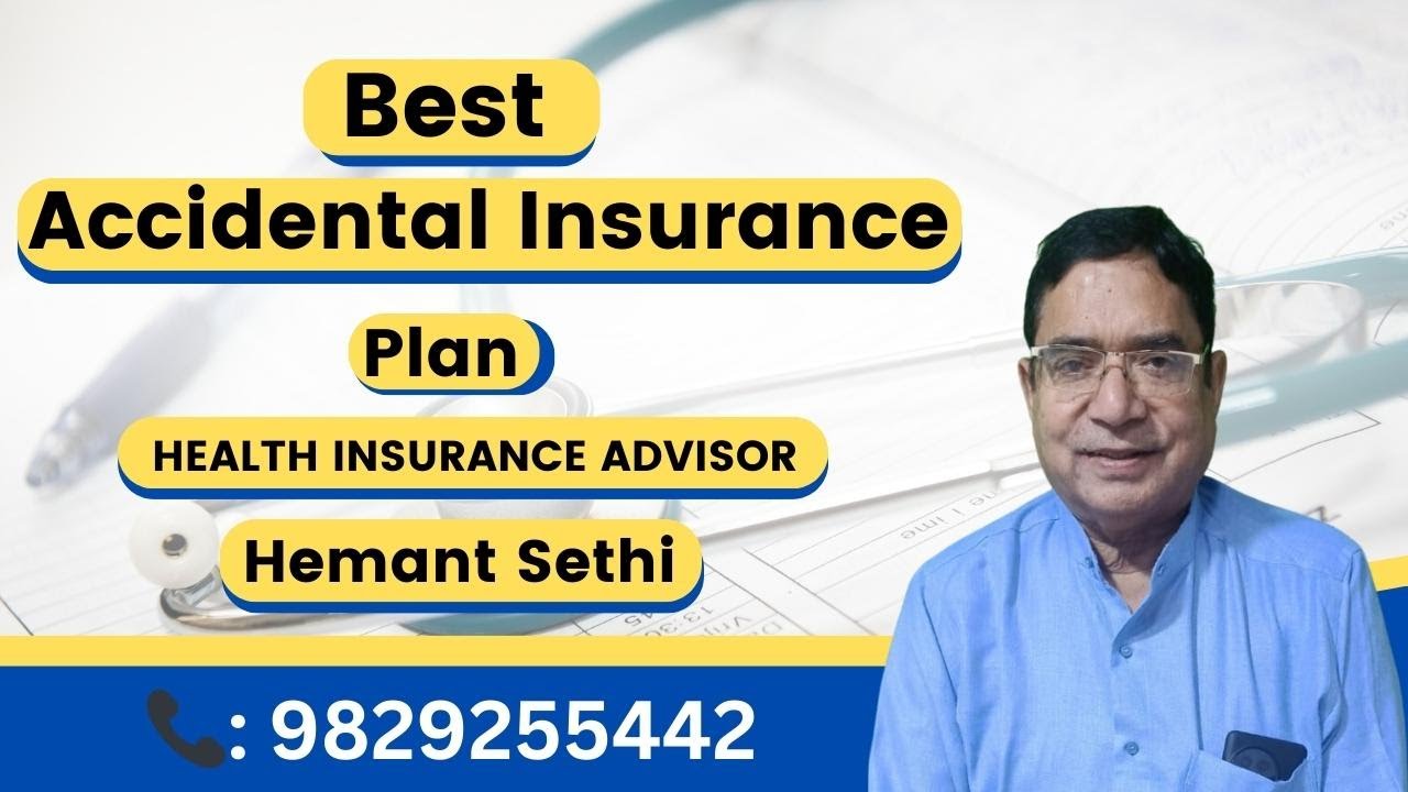 Best Accidental Insurance Plan | Accidental Insurance | Accident ...