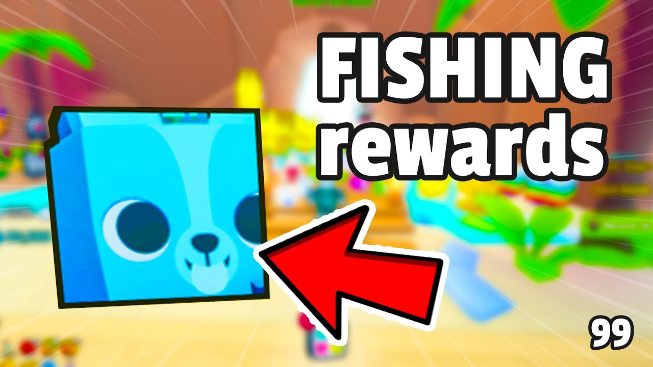 Rewards at the fishing area in Roblox Pet Simulator 99! (Is it worth ...