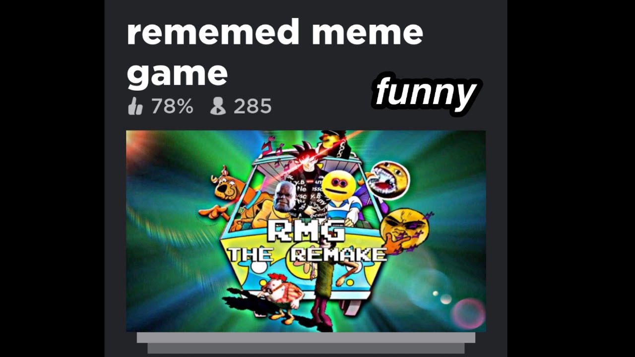 Roblox rememed meme game - YouTube