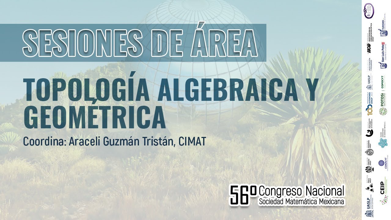 56CNSMM | "Aplicaciones de la topología algebraíca para redes de ...