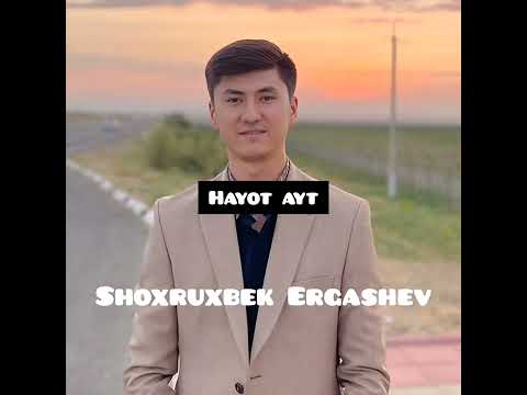 Shoxrux Ergashev-Hayot ayt/ Шохрух Эргашев-Хаёт Айт ( Kover Shaxzoda ...