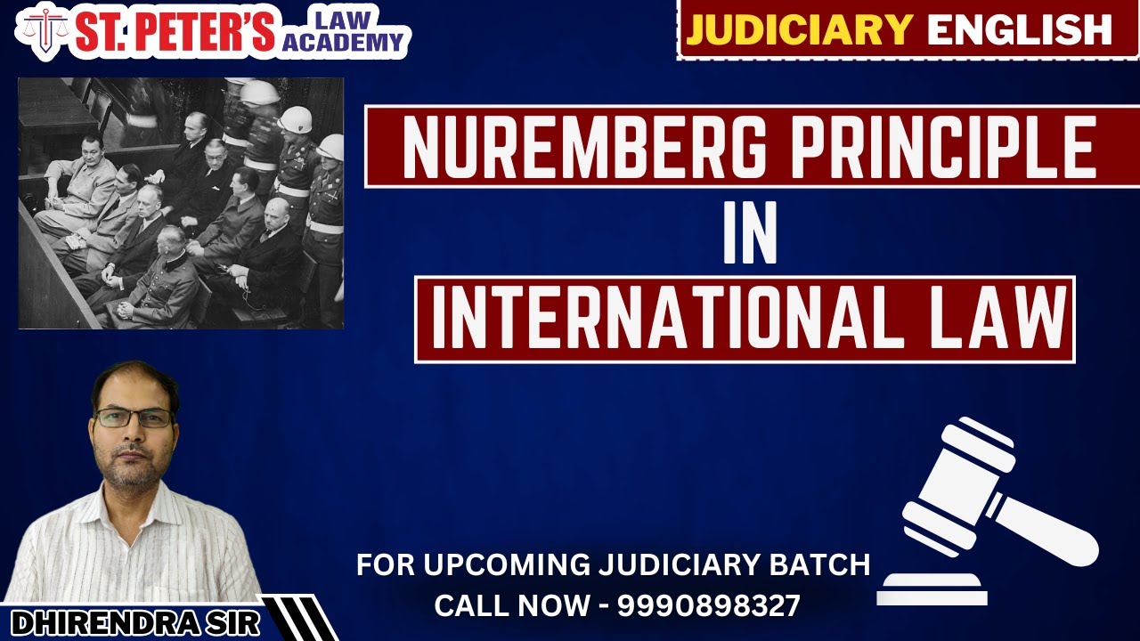 Nuremberg Principle in International Law | #stpeterslaw #judiciary # ...