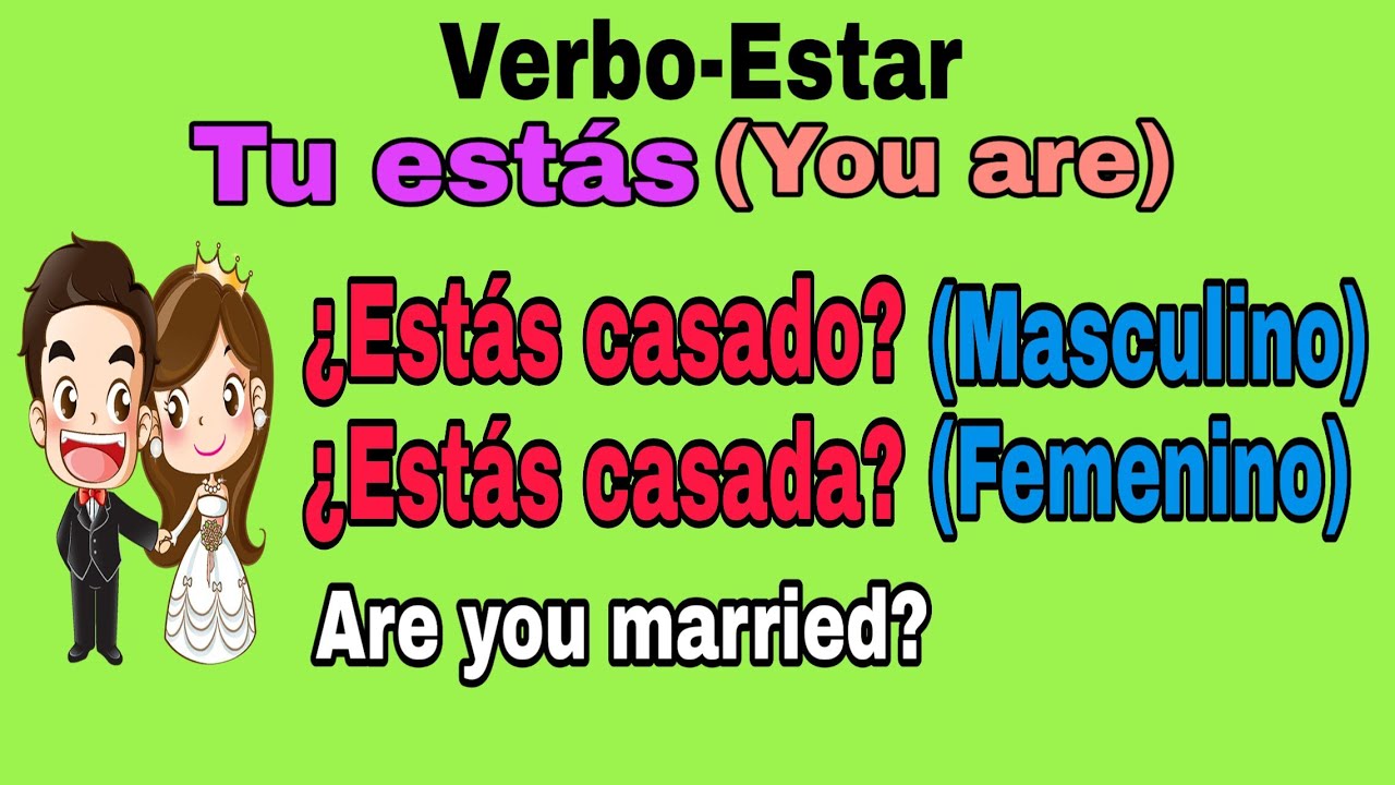 Sentences using Estar verb - YouTube